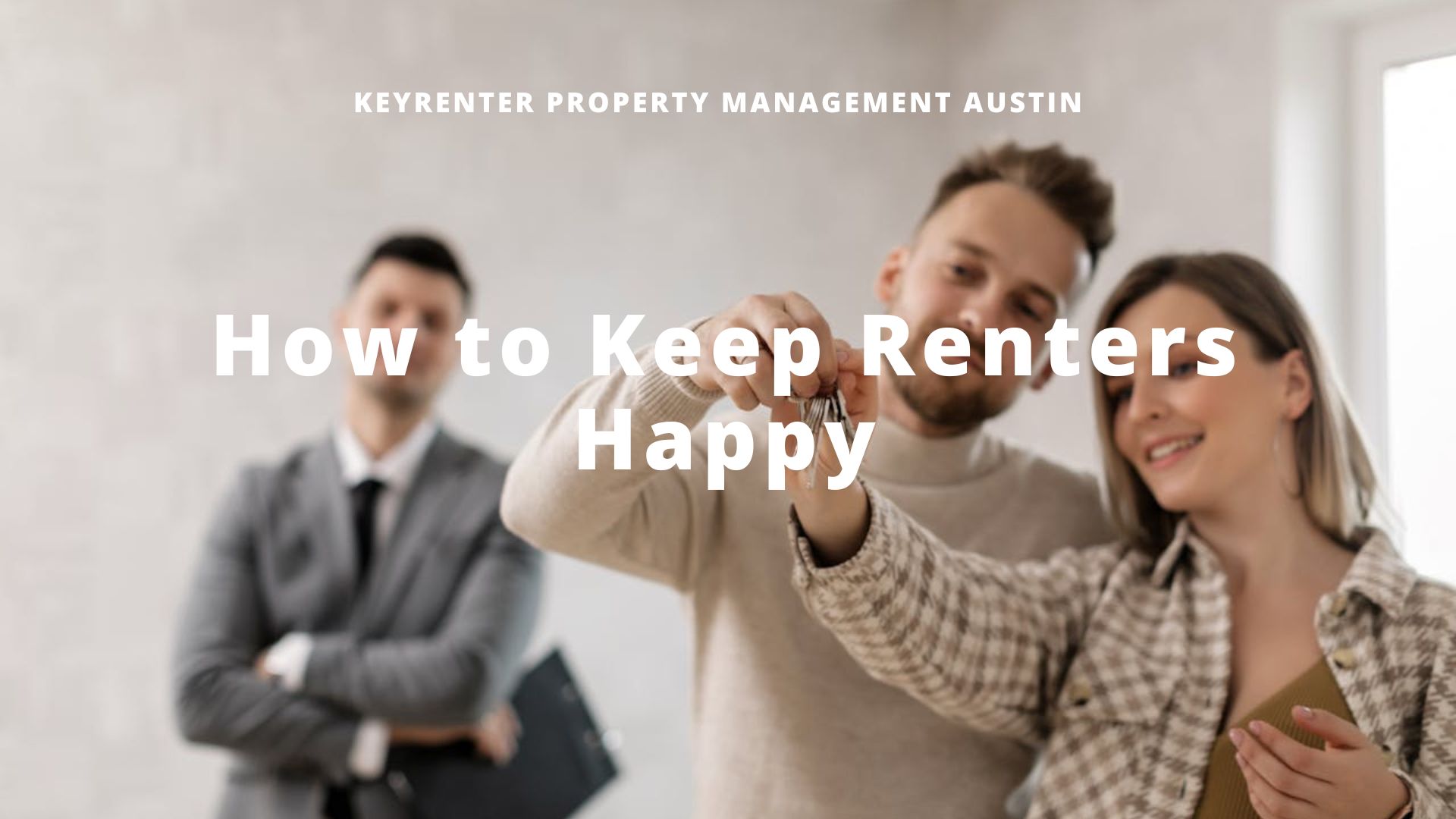 The Guide to Happy Tenants