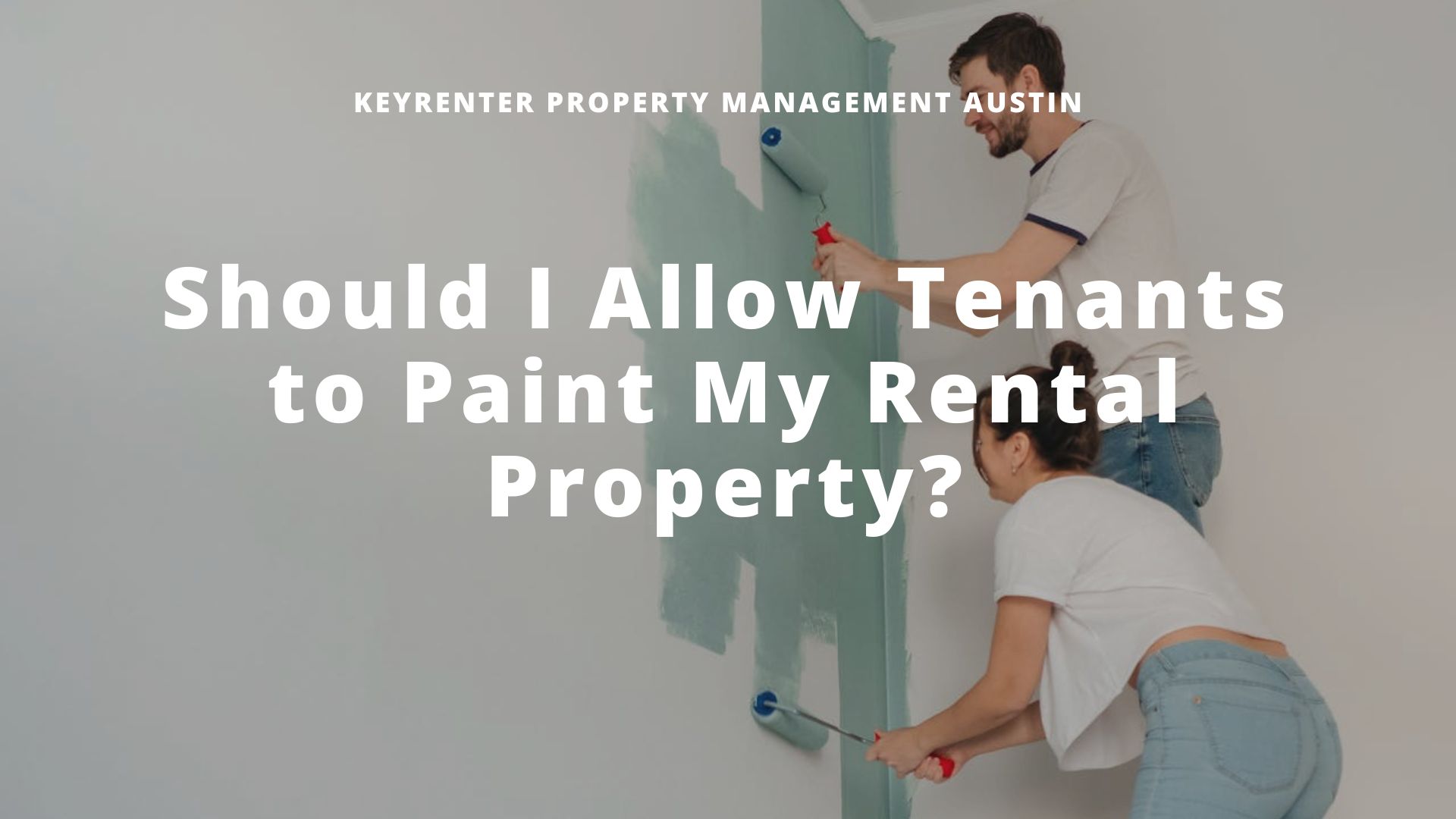 Pros and Cons of Allowing Tenants to Paint Rentals