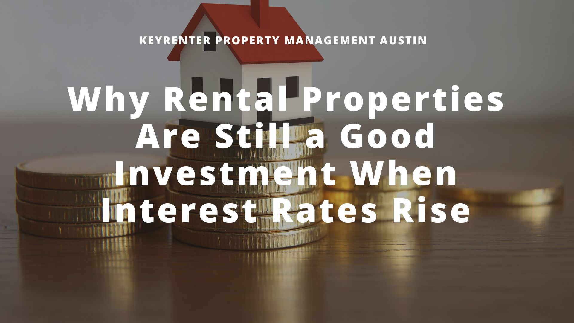 How Rising Interest Rates Affect the Real Estate Market